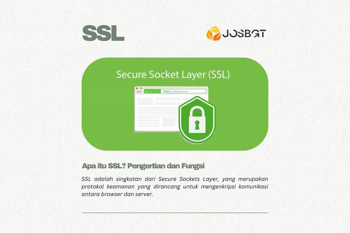 Apa itu SSL? Pengertian dan Fungsi